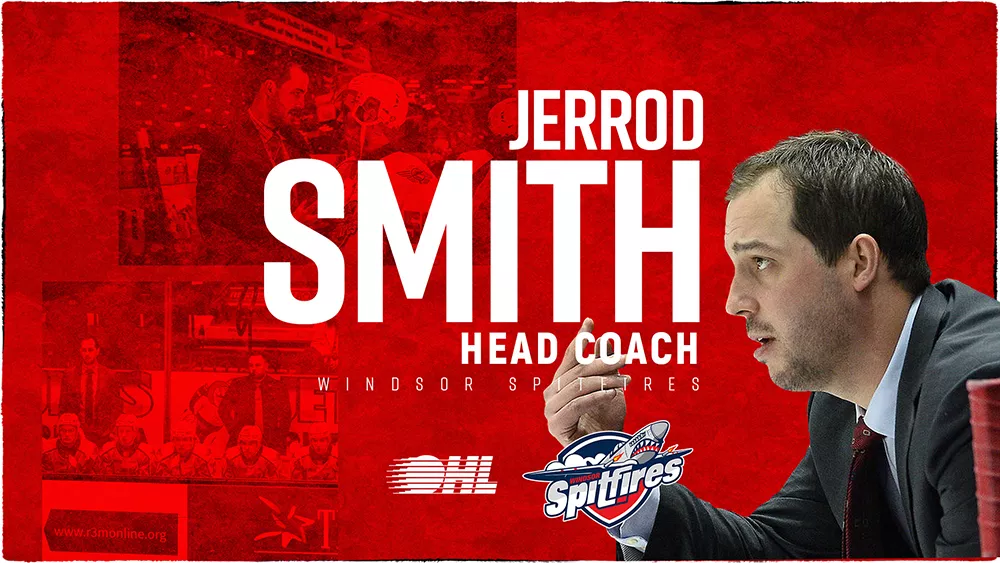 Windsor Spitfires Announce Jerrod Smith as Head Coach - In Play! magazine